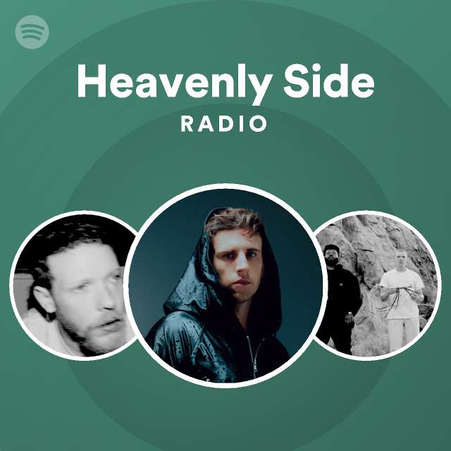 Heavenly Side Radio - playlist by Spotify | Spotify