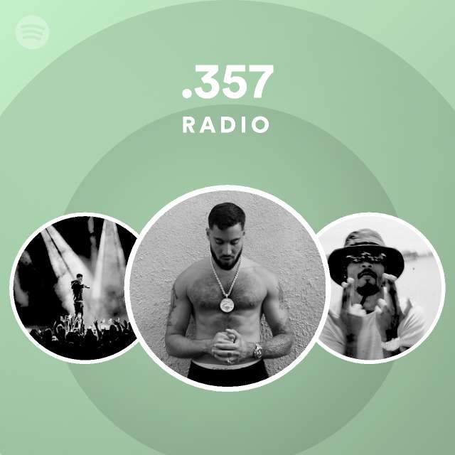 .357 Radio - playlist by Spotify | Spotify