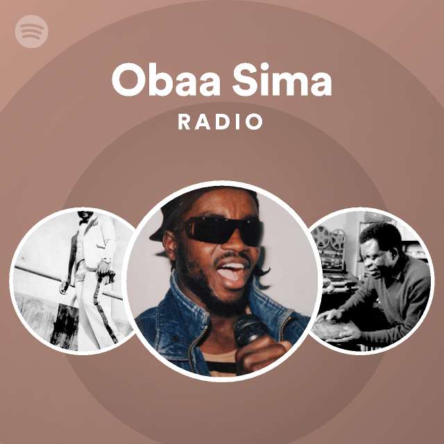 Obaa Sima Radio - playlist by Spotify | Spotify