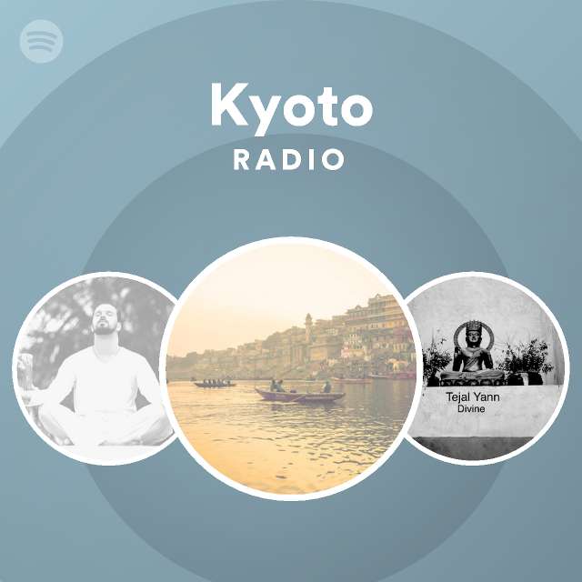 Kyoto Radio - playlist by Spotify | Spotify