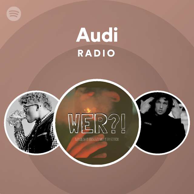 Audi Radio - playlist by Spotify | Spotify