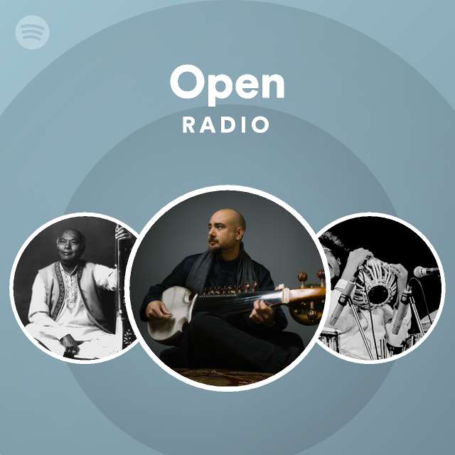 Open Radio - playlist by Spotify | Spotify