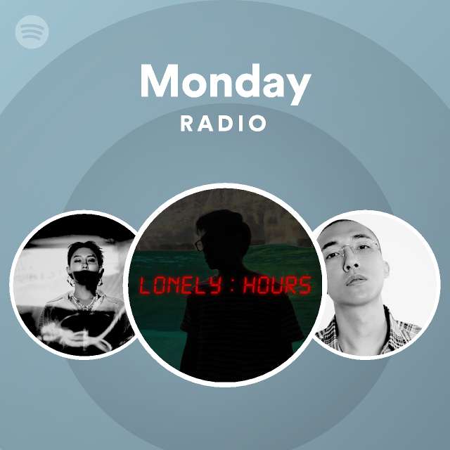 Monday Radio | Spotify Playlist