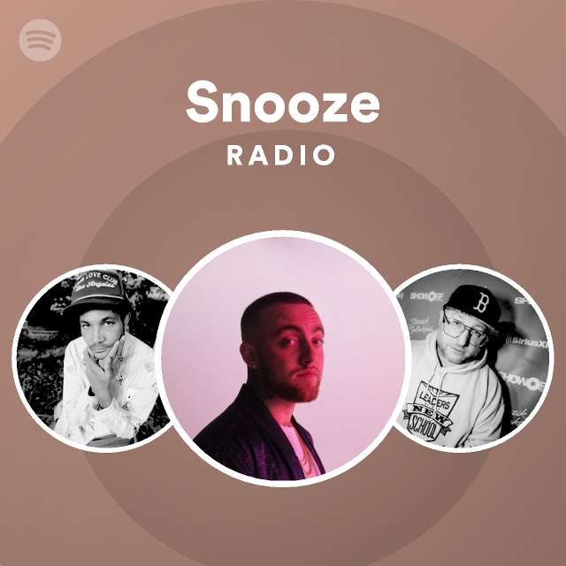 Snooze Radio - playlist by Spotify | Spotify