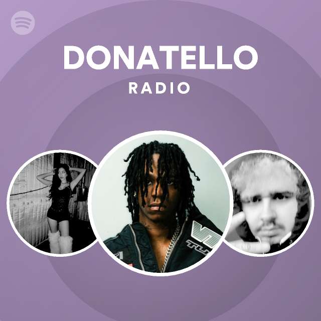 DONATELLO Radio - playlist by Spotify | Spotify