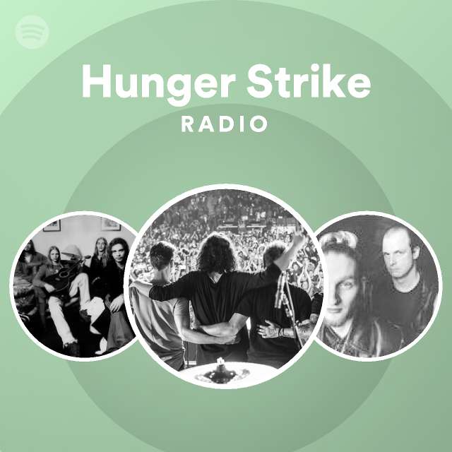 Hunger Strike Radio - playlist by Spotify | Spotify