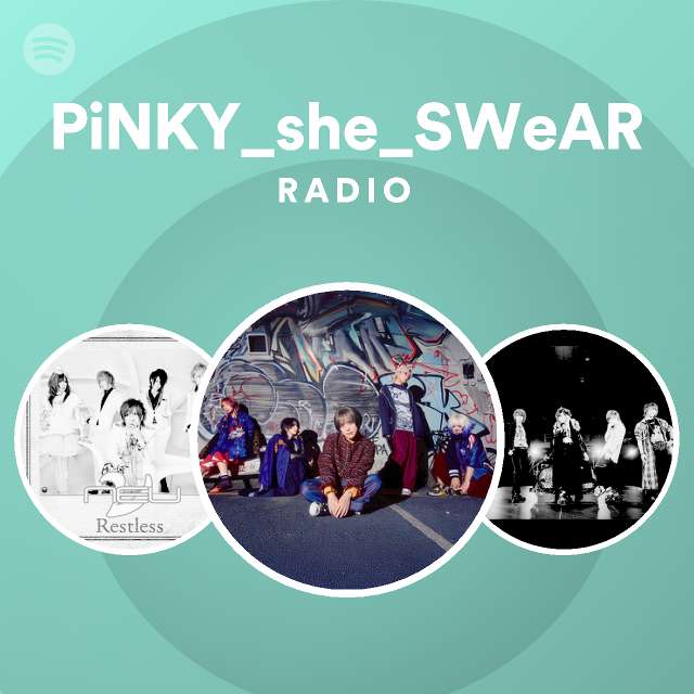PiNKY_she_SWeAR Radio - playlist by Spotify | Spotify