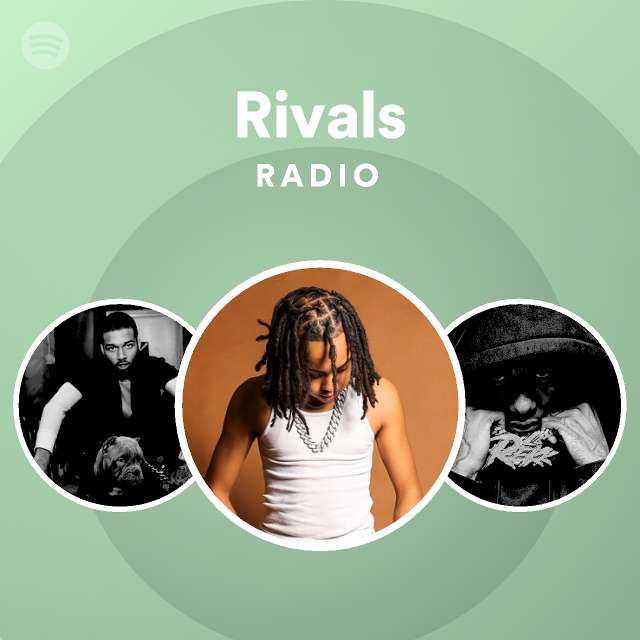 Rivals Radio - playlist by Spotify | Spotify