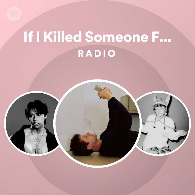 If I Killed Someone For You Lyrics