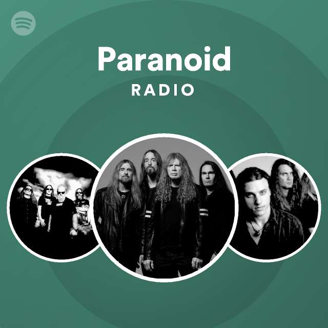 Paranoid Radio - playlist by Spotify | Spotify