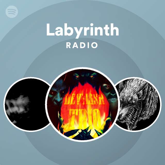 Labyrinth Radio - playlist by Spotify | Spotify