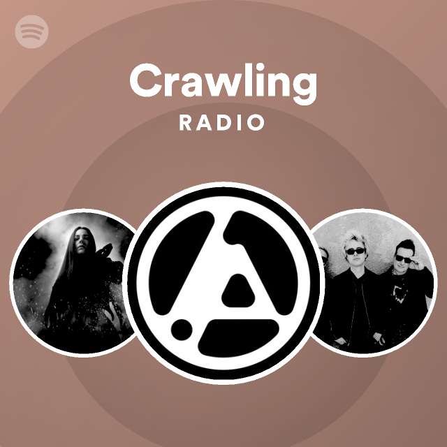Crawling Radio - playlist by Spotify | Spotify
