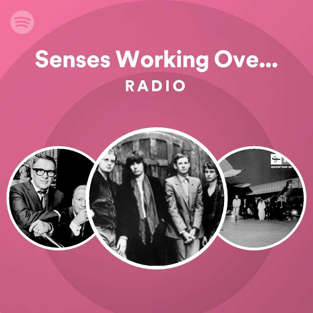 Senses Working Overtime - Remastered 2001 Radio - playlist by Spotify ...