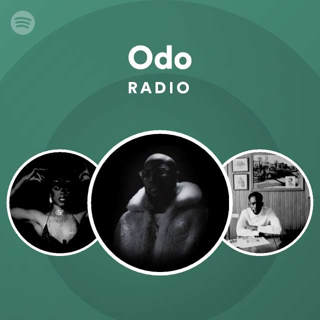 Odo Radio - playlist by Spotify | Spotify