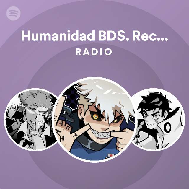 Humanidad BDS. Record of Ragnarok Radio - playlist by Spotify | Spotify