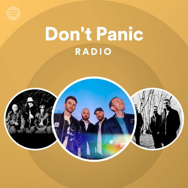 Don't Panic Radio - playlist by Spotify | Spotify