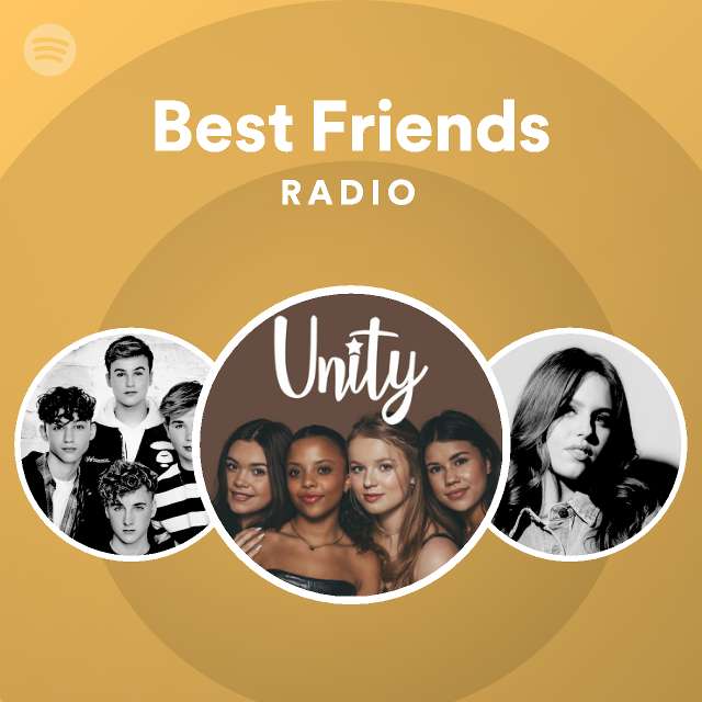 Best Friends Radio - playlist by Spotify | Spotify