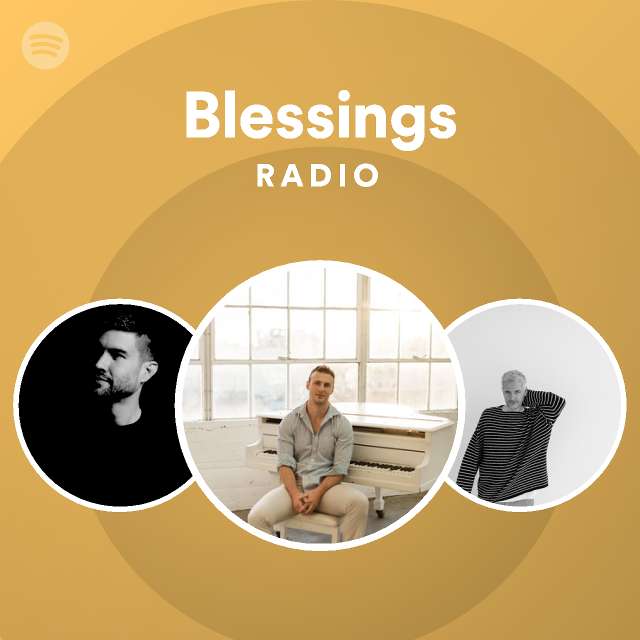 Blessings Radio - playlist by Spotify | Spotify