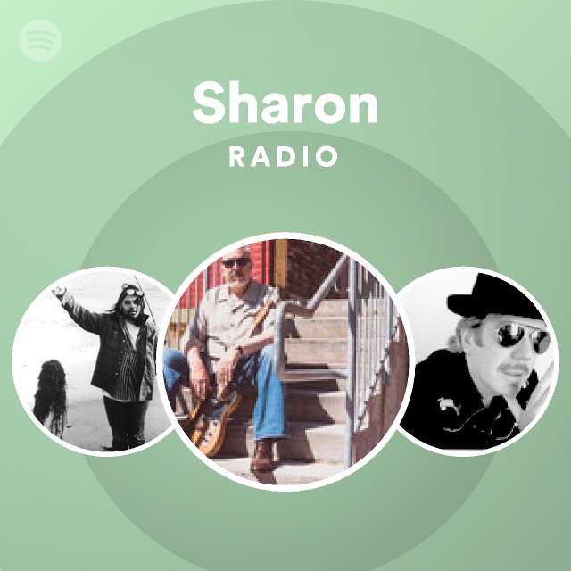 Sharon Radio - playlist by Spotify | Spotify