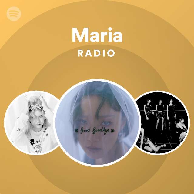 Maria Radio - playlist by Spotify | Spotify