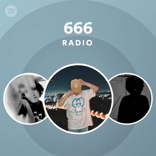 666 Radio - playlist by Spotify | Spotify