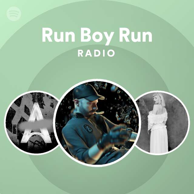 Run Boy Run Radio - playlist by Spotify | Spotify