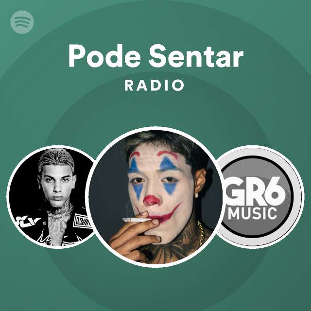 Pode Sentar Radio - playlist by Spotify | Spotify