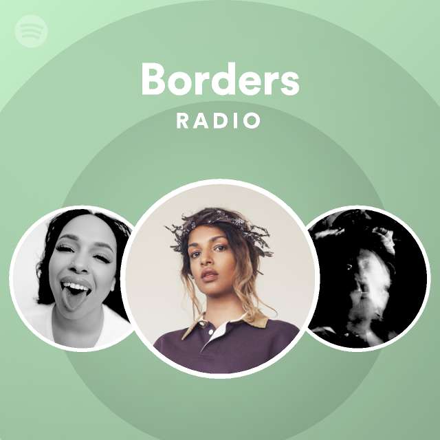 Borders Radio - playlist by Spotify | Spotify