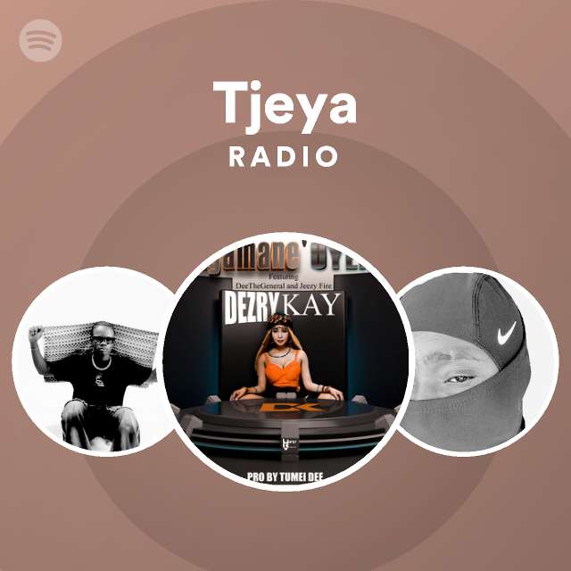 Tjeya Radio - playlist by Spotify | Spotify