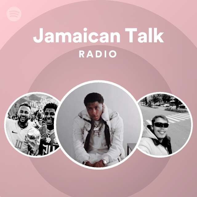 Jamaican Talk Radio | Spotify Playlist