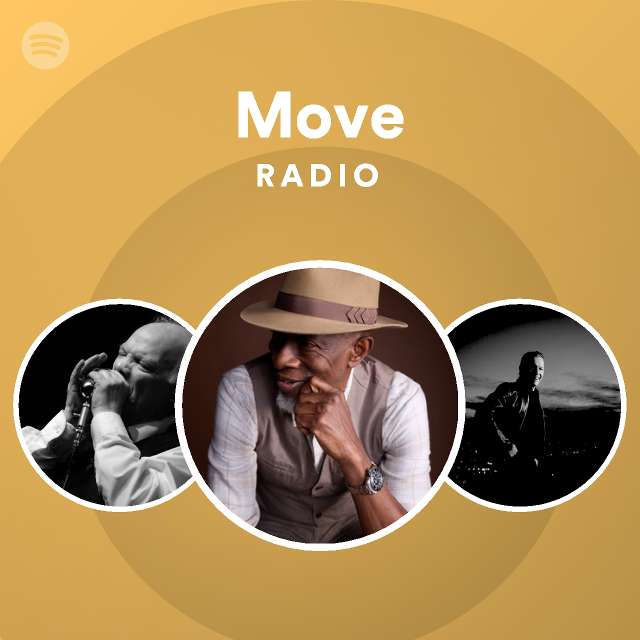 Move Radio - playlist by Spotify | Spotify