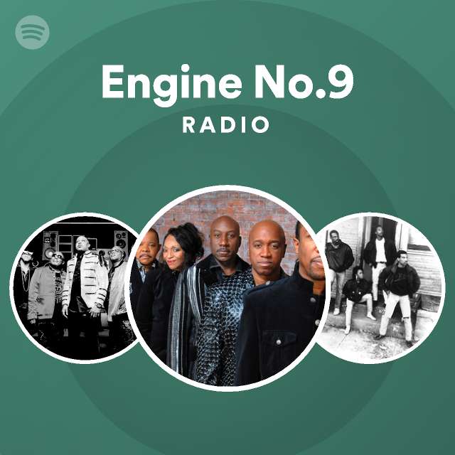 Engine No.9 Radio - playlist by Spotify | Spotify