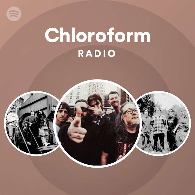 Chloroform Radio - playlist by Spotify | Spotify