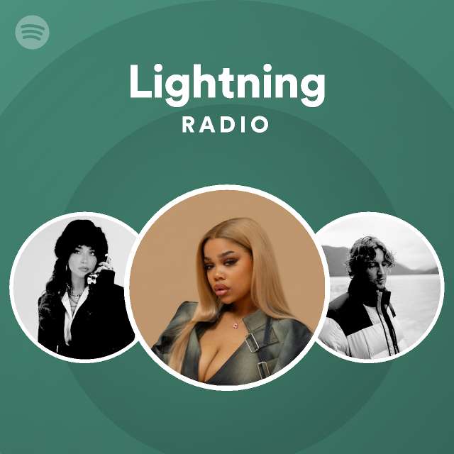 Lightning Radio - playlist by Spotify | Spotify