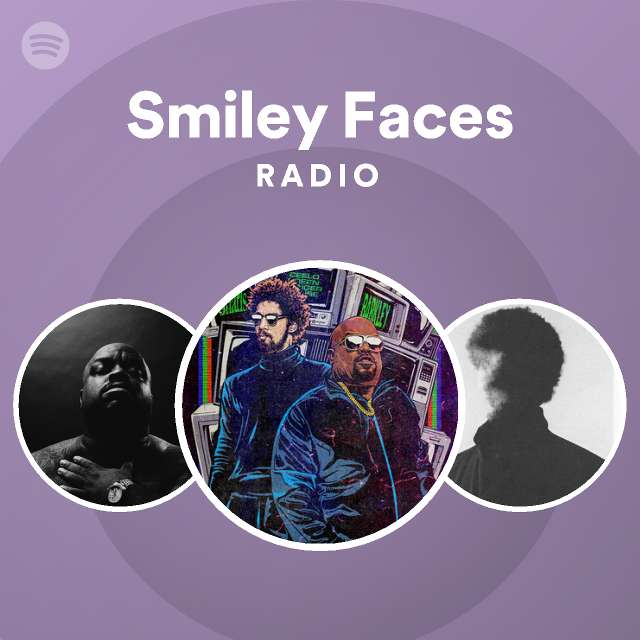 Smiley Faces Radio - playlist by Spotify | Spotify