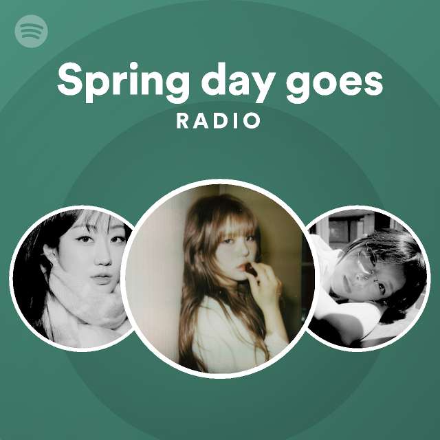 Spring day goes Radio | Spotify Playlist