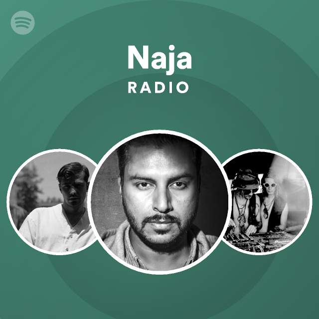 Naja Radio - playlist by Spotify | Spotify