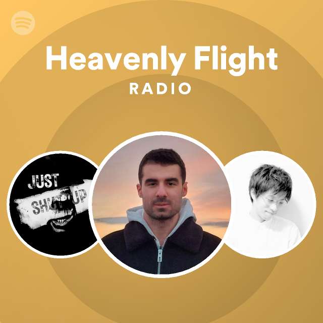 Heavenly Flight Radio | Spotify Playlist
