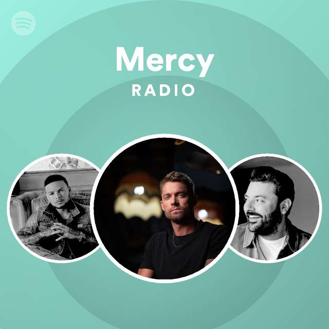 Mercy Radio - playlist by Spotify | Spotify