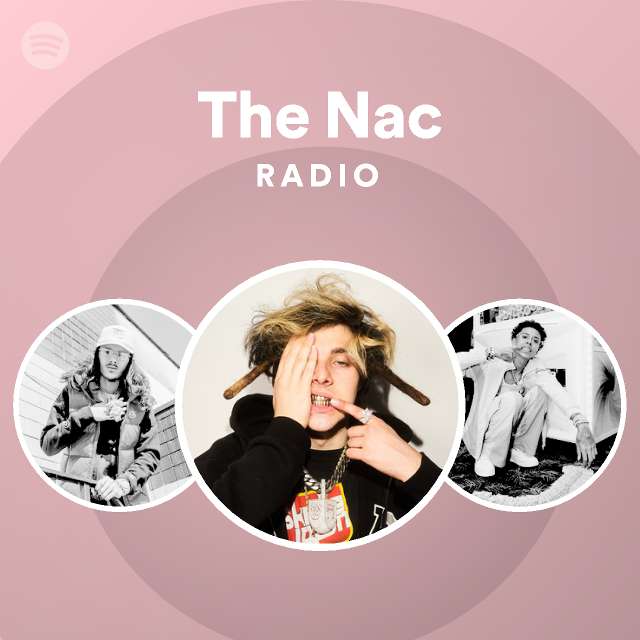 The Nac Radio - playlist by Spotify | Spotify