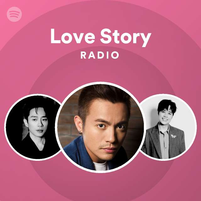 Love Story Radio - playlist by Spotify | Spotify