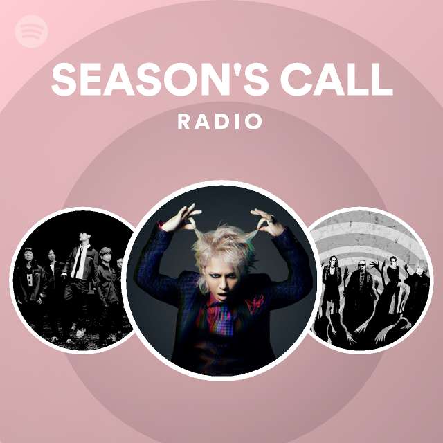 SEASON'S CALL Radio - playlist by Spotify | Spotify