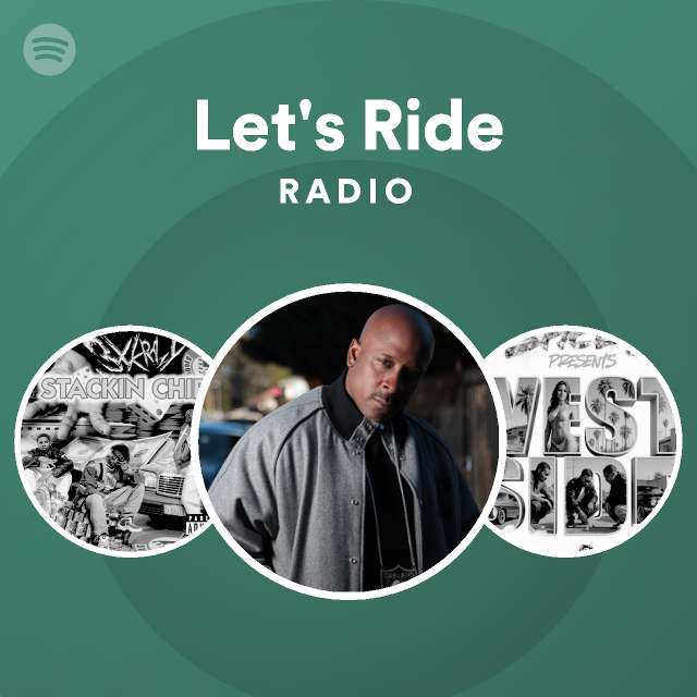 Let's Ride Radio - playlist by Spotify | Spotify