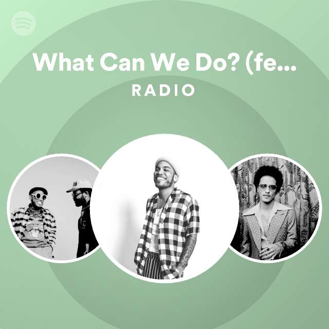 What Can We Do? (feat. Nate Dogg) Radio - playlist by Spotify | Spotify
