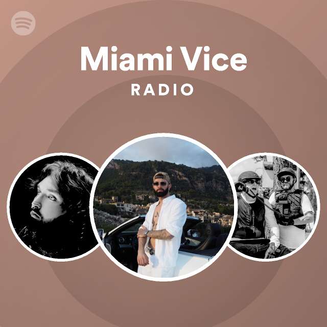 Miami Vice Radio - playlist by Spotify | Spotify