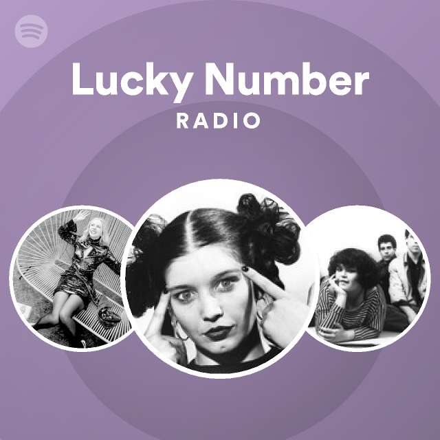 Lucky Number Radio - playlist by Spotify | Spotify