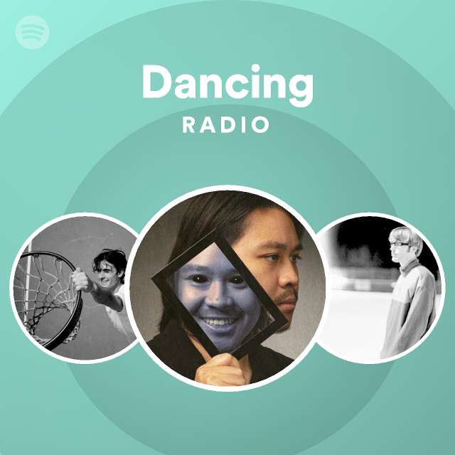 Dancing Radio - playlist by Spotify | Spotify