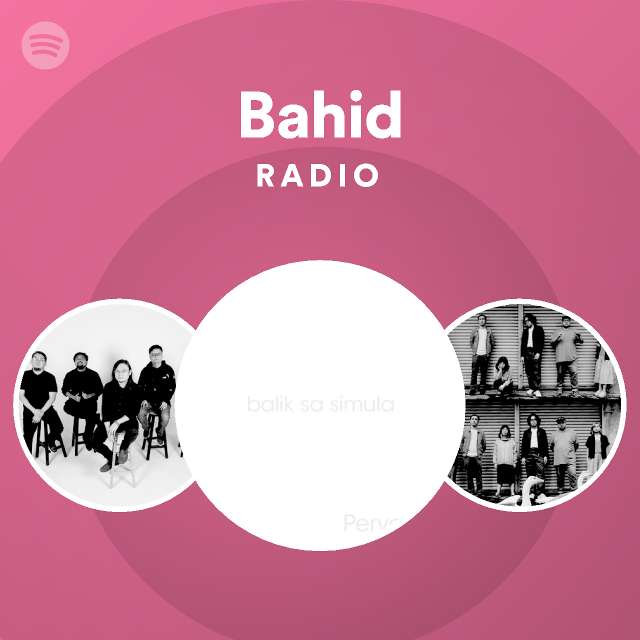 Bahid Radio | Spotify Playlist