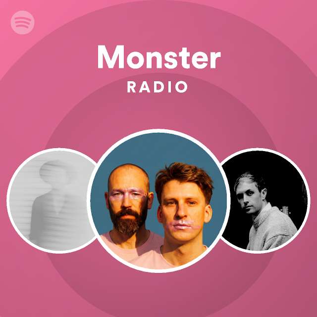 Monster Radio - playlist by Spotify | Spotify