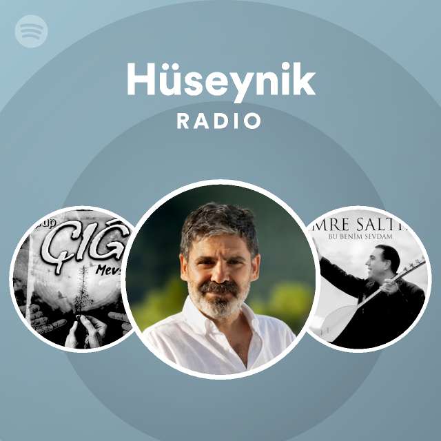 Hüseynik Radio - playlist by Spotify | Spotify